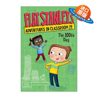 英文原版 Flat Stanley's Adventures in Classroom 2E #3 The 100th Day 纸片人斯坦利第2季3 英文版 进口英语原版书籍