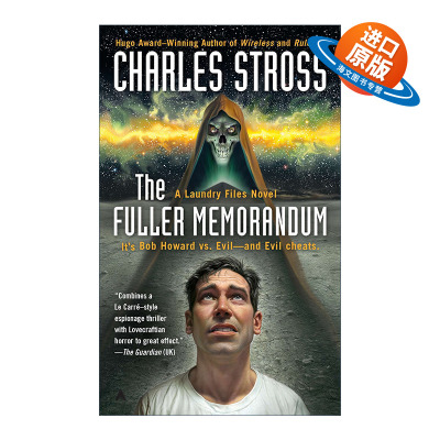 英文原版 The Fuller Memorandum Laundry Files 弗勒备忘录 硬科幻恐怖小说 雨果奖得主Charles Stross 英文版 进口英语原版书籍