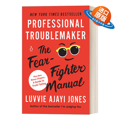英文原版 Professional Troublemaker 专业问题制造者 克服恐惧情绪指南 为自己发声 ted演讲 Luvvie Ajayi Jones 英文版 进口书