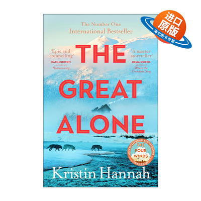 英文原版 The Great Alone 伟大的孤独者 萤火虫小巷作者 Kristin Hannah 克里斯汀汉娜新作 英文版 进口英语原版书籍