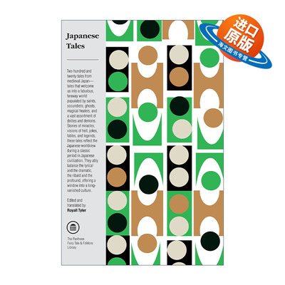 英文原版 Japanese Tales The Pantheon Fairy Tale and Folklore Library 日本故事集 Royall Tyler 英文版 进口英语原版书籍