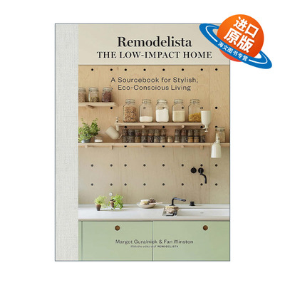 英文原版 Remodelista: The Low-Impact Home 改造之书 极简设计 精装 英文版 进口英语原版书籍