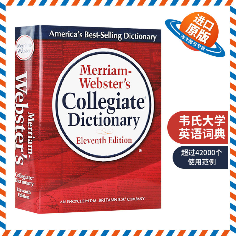 韦氏大学英语词典英文原版 Merriam-Webster's Collegiate Dictionary韦氏字典辞典英语学习工具书英文版正版 ...