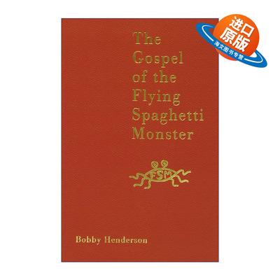 英文原版 The Gospel of the Flying Spaghetti Monster 飞面神经 鲍比·亨德森 飞面神教创始人 精装 英文版 进口英语原版书籍