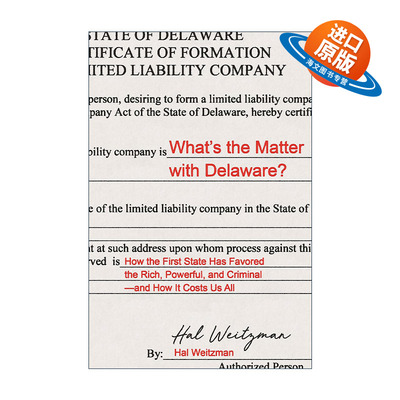 英文原版 What’s the Matter with Delaware 特拉华州怎么了 第一州如何偏袒富人 权贵和罪犯 精装 英文版 进口英运原版书籍