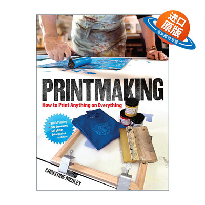 英文原版 Printmaking 版画制作指南 凸版印刷 手工装饰 Christine Medley 英文版 进口英语原版书籍