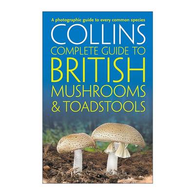 英文原版 Collins Complete Guide to British Mushrooms and Toadstools 柯林斯英国蘑菇菌类摄影图鉴大全 进口英语原版书籍