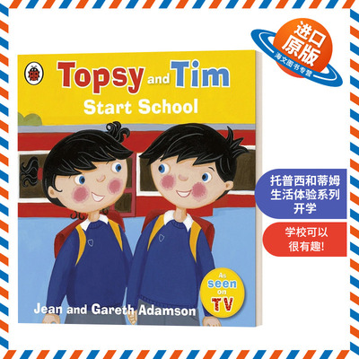 英文原版 Topsy and Tim Start School 托普西和蒂姆生活体验系列 开学 英文版 进口英语原版书籍