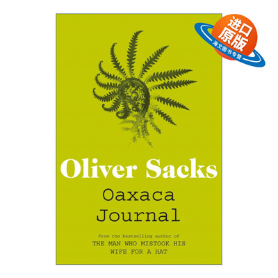 英文原版 Oaxaca Journal 蕨乐园 脑神经外科权威的墨西哥之旅 奥利弗·萨克斯 Sacks Oliver 英文版 进口英语原版书籍