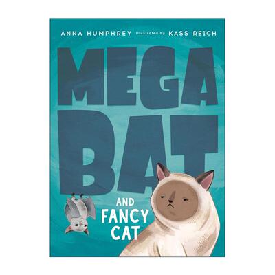英文原版 Megabat and Fancy Cat 大蝙蝠系列2 花脸猫 儿童章节桥梁故事书 沙迪的鸭子作者安娜·汉弗莱 英文版 进口英语原版书籍