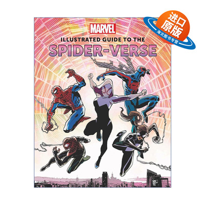 英文原版 Marvel: Illustrated Guide to the Spider-Verse 蜘蛛侠平行宇宙 官方插画指南 精装 英文版 进口英语原版书籍