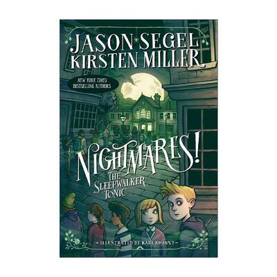 英文原版 Nightmares! 02 The Sleepwalker Tonic 噩梦2 梦游者补品 儿童冒险小说 杰森·席格尔 英文版 进口英语原版书籍