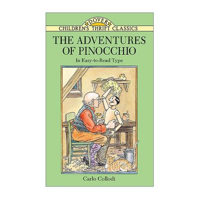 英文原版 The Adventures of Pinocchio Dover Children's Thrift Classics 木偶奇遇记 卡洛·科洛迪 英文版 进口英语原版书籍