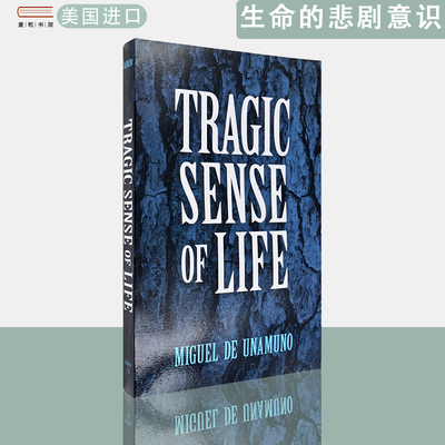 【现货】英文原版生命的悲剧意识 Tragic Sense of Life Miguel de Unamuno 米格尔·德·乌纳穆诺
