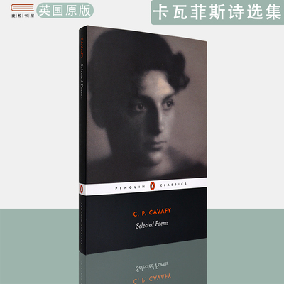 【现货】卡瓦菲斯诗选集 The Selected Poems of Cavafy 正版进口 诗歌 英文原版
