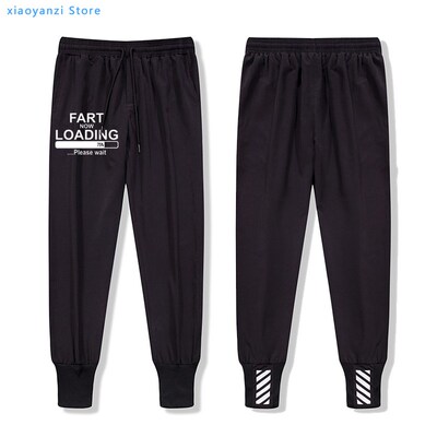 Fart Now Loading men long pants Please Wait Humor High Qual
