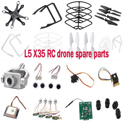 L5 X35 RC drone spare parts motor ESC shell propellers blad
