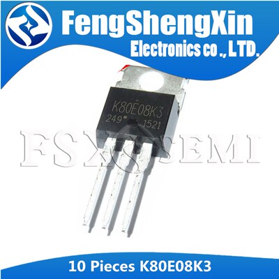 10PCS K80E08K3 TO-220 TK80E08K3 TO220 Field Effect Transisto