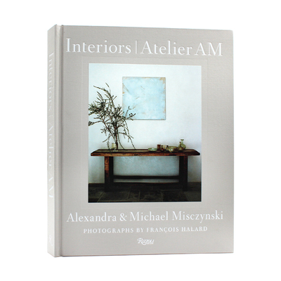 现货 Interiors: Atelier AM 室内设计：AM工作室 饰面和精美的家具巧妙地结合 古典装饰家具设计 室内设计 英文原版