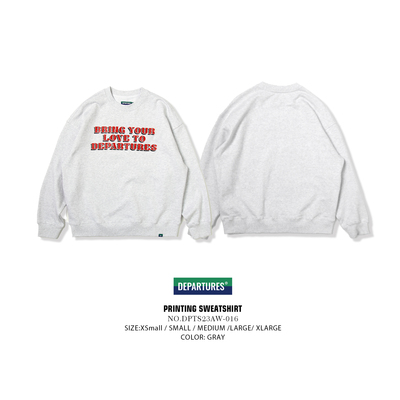 Departures重磅圆领套头卫衣男潮牌标语印花情侣破产兄弟