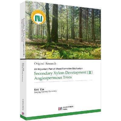 《次生木质部发育II阔叶林（英文版）》