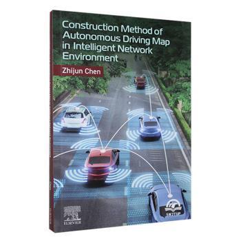 正版 Construction method of autonomous driving map in intelligent network environment Zhijuyn Chen[著]
