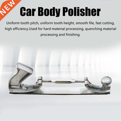 Car Body Polier Files Metal Panel Poliing Curved Tooth S