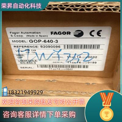 现货FAGOR发格光栅尺GOP-640-3全新原装出售
