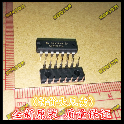 进口原装SN74HC32N 74HC32N 集成电路 DIP-14  直拍
