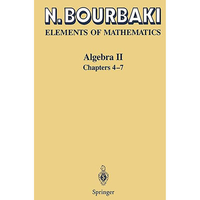 现货 英文原版《代数 II：第 4-7 章》(数学基础)Algebra II:Chapters 4 - 7 (Elements of Mathematics)9783540007067