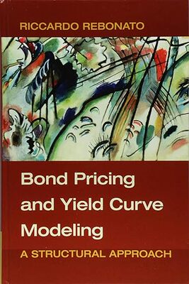 【3-6周达】进口原版 Bond Pricing and Yield Curve Modeling:A Structural Approach 9781107165854