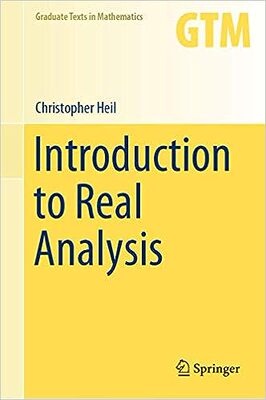 【3-6周达】实分析导论（数学研究生教材，280）Introduction to Real Analysis (Graduate Texts in Mathematics, 280) 978303026