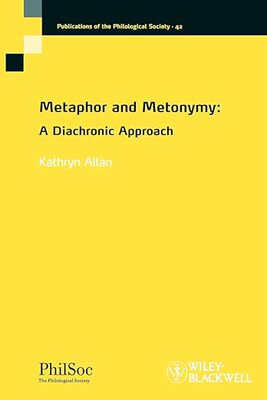 【预订】 Metaphor and Metonymy:A Diachronic Approach... 9781405190855