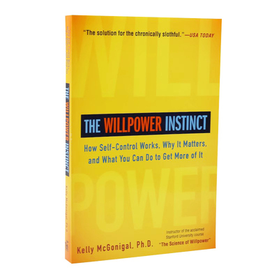 预订 自控力英文原版 The Willpower Instinct 斯坦福大学心理学课程 生活自助 自我提升凯利麦格尼格尔著平装9781583335086