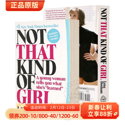 不要做那种女孩 英文原版 Not That Kind of Girl 一个年轻女人告诉你她学到了什么 Lena Dunham 平装 进口书