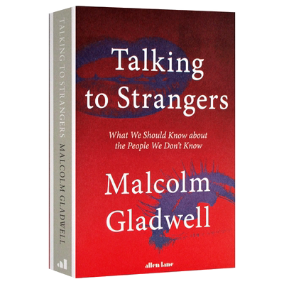 进口英文原版 Talking to Strangers 马尔科姆·格拉德威：与陌生人交谈 现货