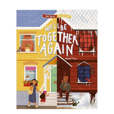 进口英文原版 We'll Be Together Again 我们将会一起 独特排版 亲情亲子故事儿童绘本 现货
