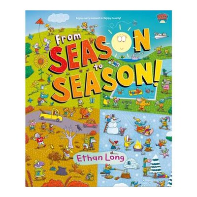 进口英文原版  From Season to Season ( Happy County #4 )  儿童绘本 现货