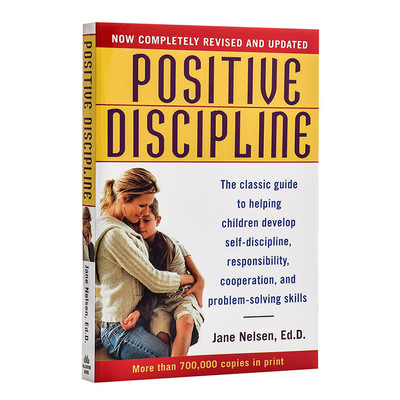 进口英文原版 正面管教 Positive Discipline 积极育儿法 写给父母的家庭育儿指南亲子教养 简·尼尔森 Jane Nelsen 现货