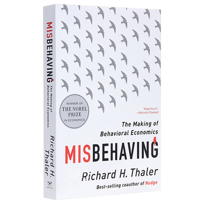 进口英文原版 Misbehaving Richard H.Thaler 错误的行为 解读行为经济学 理查德泰勒著 诺贝尔经济学奖得主 现货