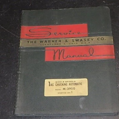 WARNER SWASEY M3900 AUTO CHUCKING SERVICE PARTS Manual