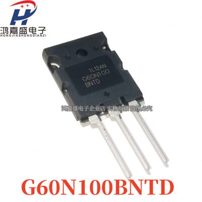 全新进口原装 G60N100BNTD FGL60N100BNTD 电焊机用IGBT单管 三极