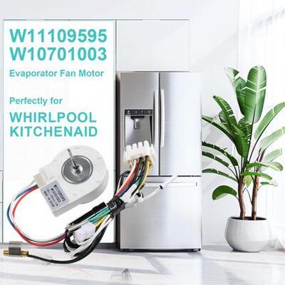 W11109595 W10701003蒸发器风扇电机适用惠而浦KitchenAid冰箱12v