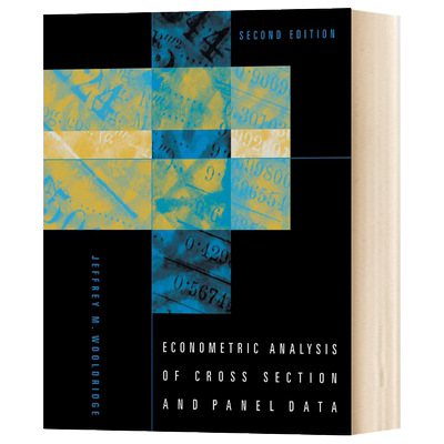 现货 英文原版 Econometric Analysis of Cross Section and Panel Data 截面和面板数据的计量经济学分析 第二版 英文版