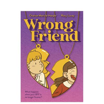 【预售】错误的朋友平装Wrong Friend英文儿童漫画Charise Mericle Harper平装first second9-12岁进口原版书9781250851970