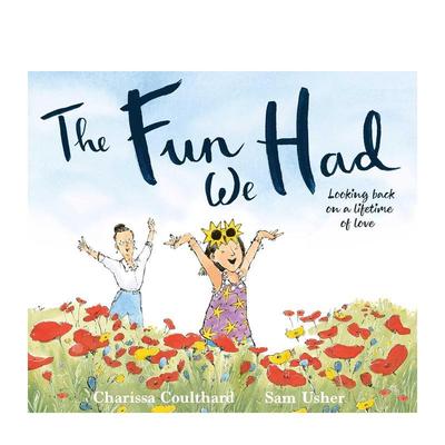【现货】我们曾拥有的乐趣The Fun We Had英文儿童绘本人际关系Charissa Coulthard平装Simon & Schuster UK3-6岁进口原版书97813