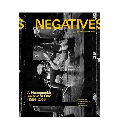 【预售】底片情绪硬核乐队摄影档案1996-2006Negatives英文音乐精装Amy Fleisher Madden (Author)进口原版书Chronicle Books9781