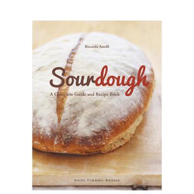 【预售】天然酵种手册Sourdough英文餐饮Riccardo Astolfi平装Guido Tommasi Editore进口原版书9788867532469