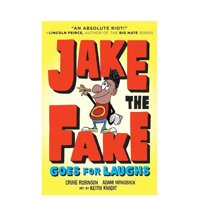 【预售】冒牌杰克：欢乐大作战（平装） 【Jake the Fake】Jake the Fake Goes for Laughs 原版英文儿童故事 中年级读物
