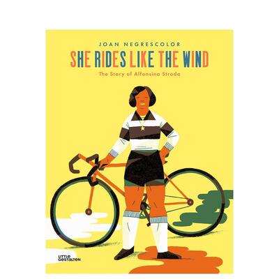 【现货】她飞驰如风环意女车手阿芳希娜斯特拉达She Rides Like the Wind The Story of Alfonsina Strada英文儿童绘本人物传记3-